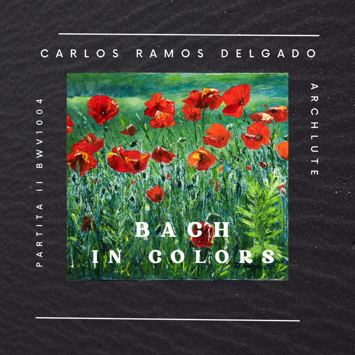 Bach in colors | Carlos Ramos Delgado
