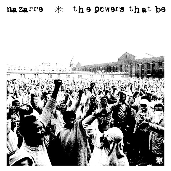 The Powers That Be | Nazarre