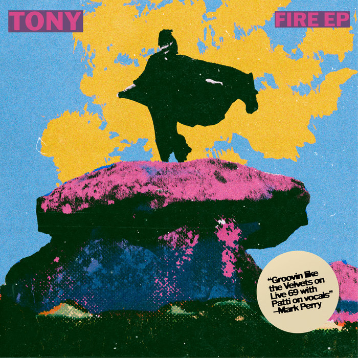 EP FIRE | TONY FOX