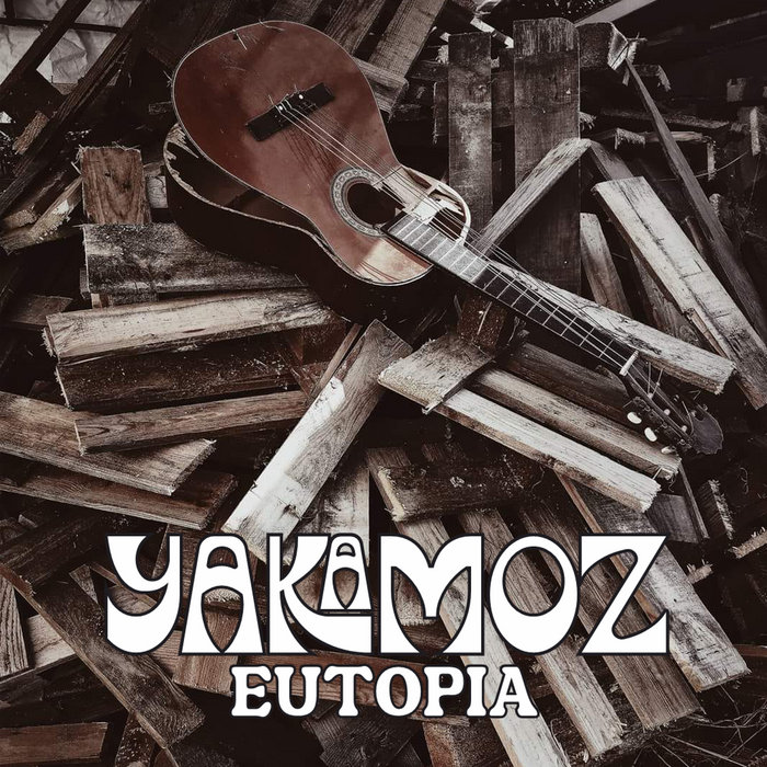 Eutopia | Yakamoz