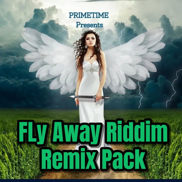 FLY AWAY RIDDIM [REMIX PACK] - DANCEHALL VS ALTERNATIVE ROCK ...