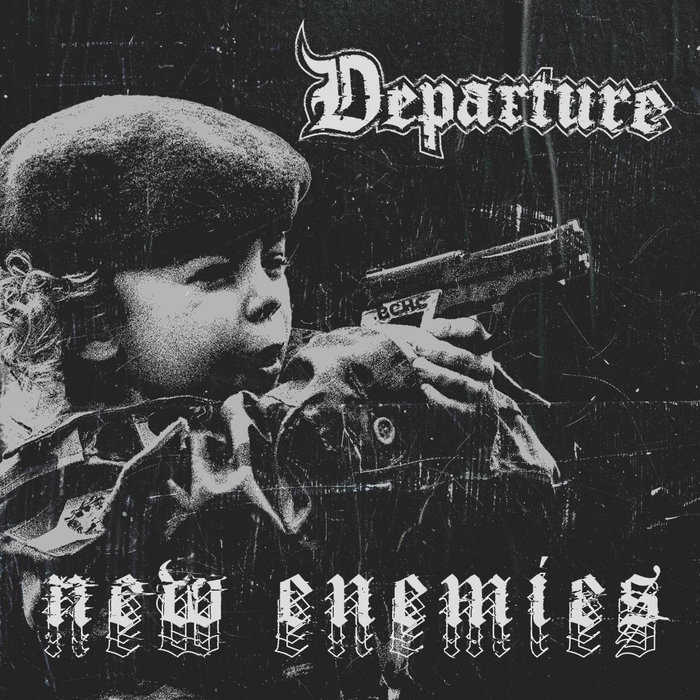 New Enemies | Departure