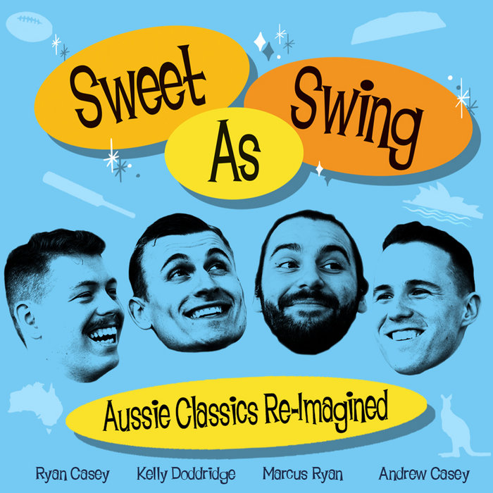 Aussie Classics Re-Imagined | Sweet As Swing
