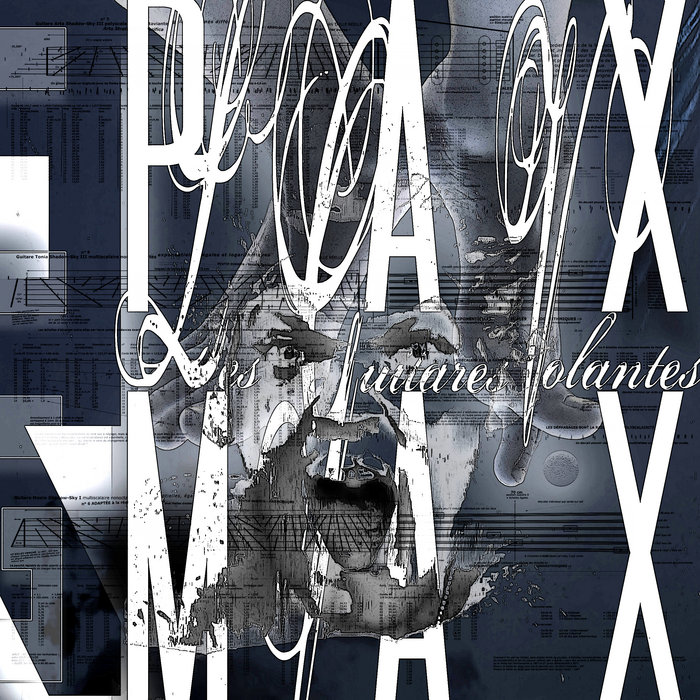 PAX MAX | Les Guitares Volantes