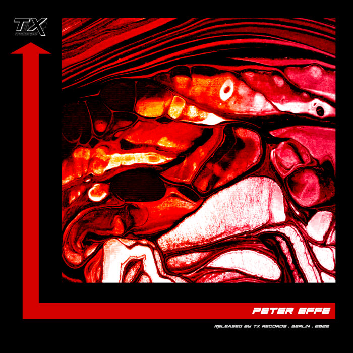 The Last Rave EP | Peter Effe | Tx Records