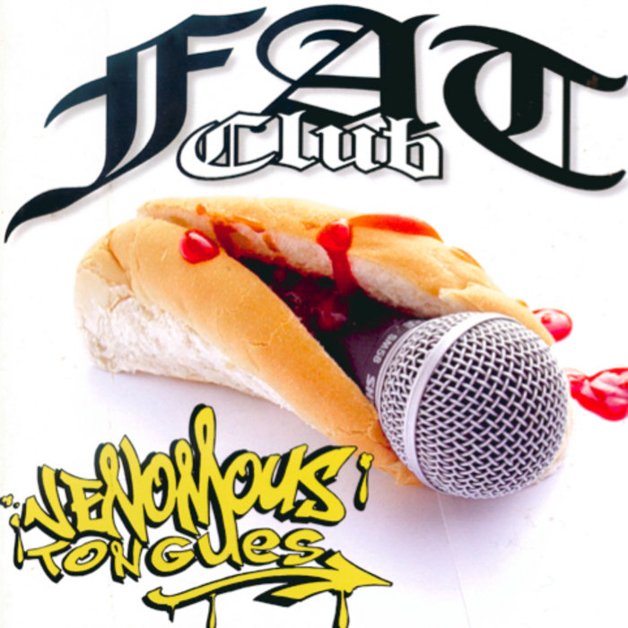 Venomous Tongues | Fat Club | Hammer House of Hip Hop