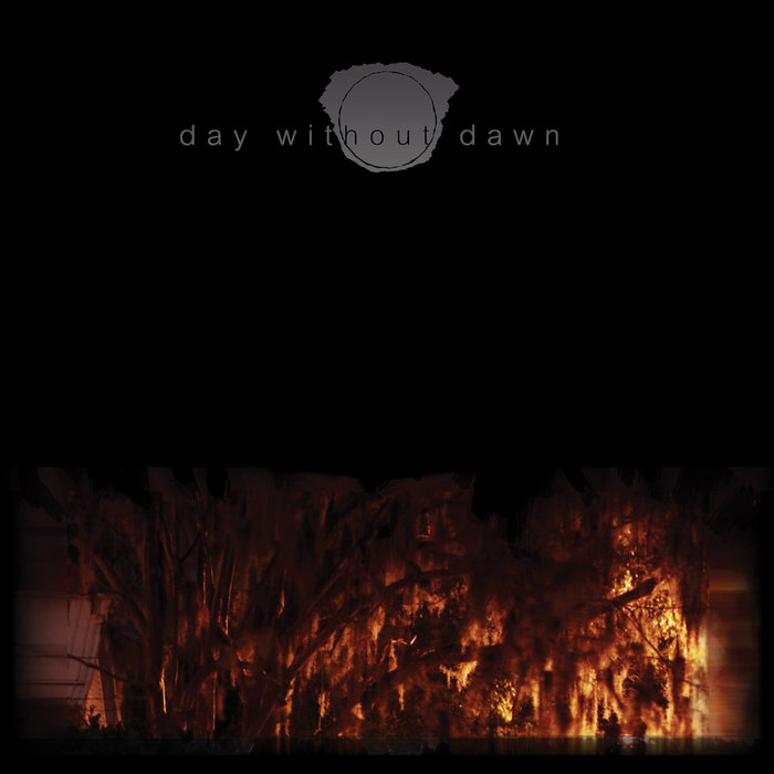 Day Without Dawn | Day Without Dawn | East Of The Wall