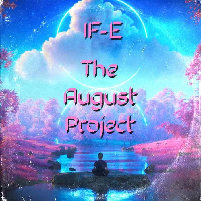 The August Project | IF-E | IF-EGRIZZLY