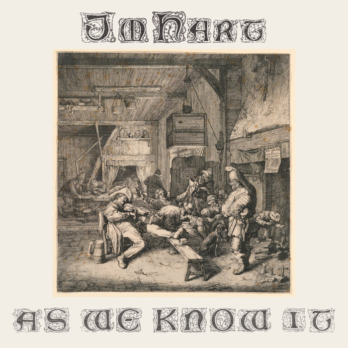 As We Know It | J.M. Hart