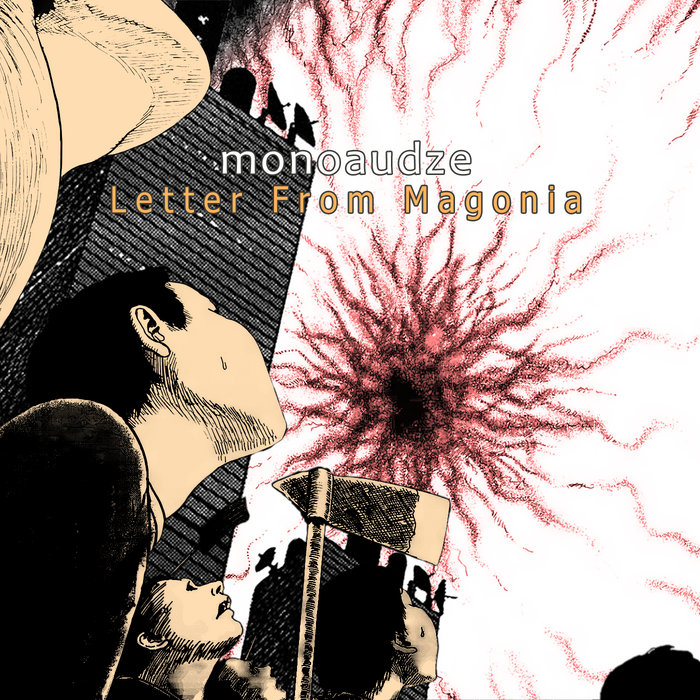 Letter From Magonia EP | monoaudze