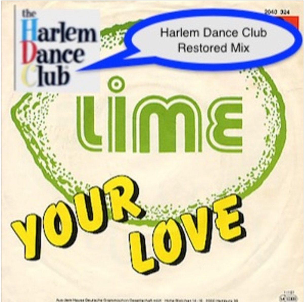 Your Love (HDC Restored Remix) | Harlem Dance Club feat. Lime | Harlem ...