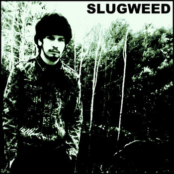 Music | SlugWeed
