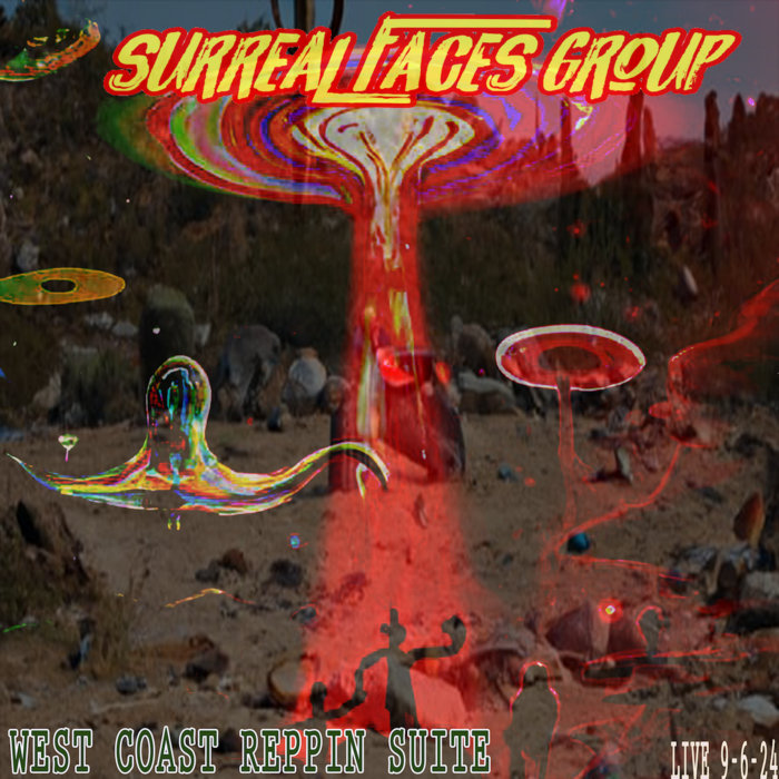 West Coast Reppin' Suite: Live 9-6-24 | Surreal Faces Group w/ Troy ...