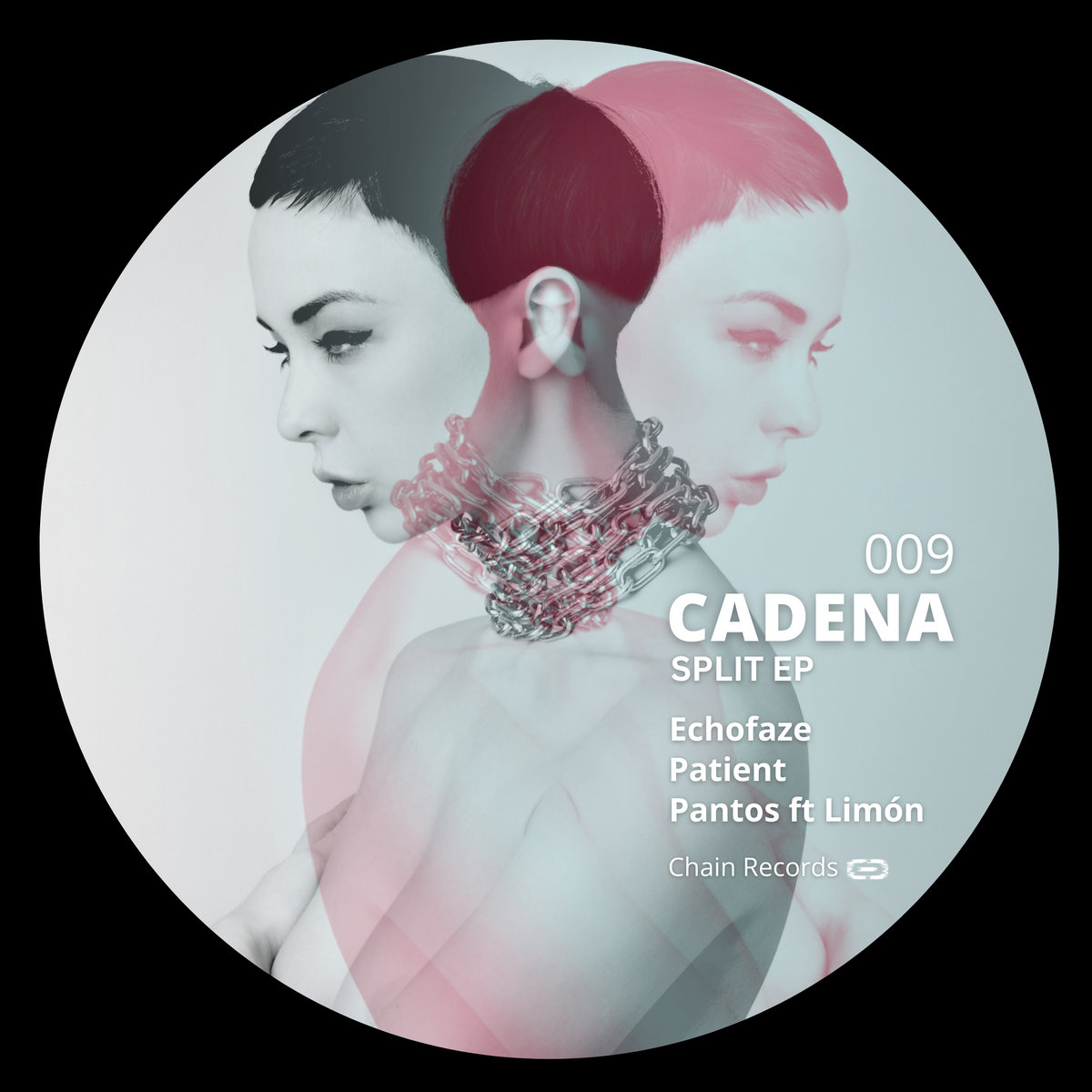 Cadena Split EP 009 | Echofaze, Patient, Neil Pantos, Limón | Chain Records