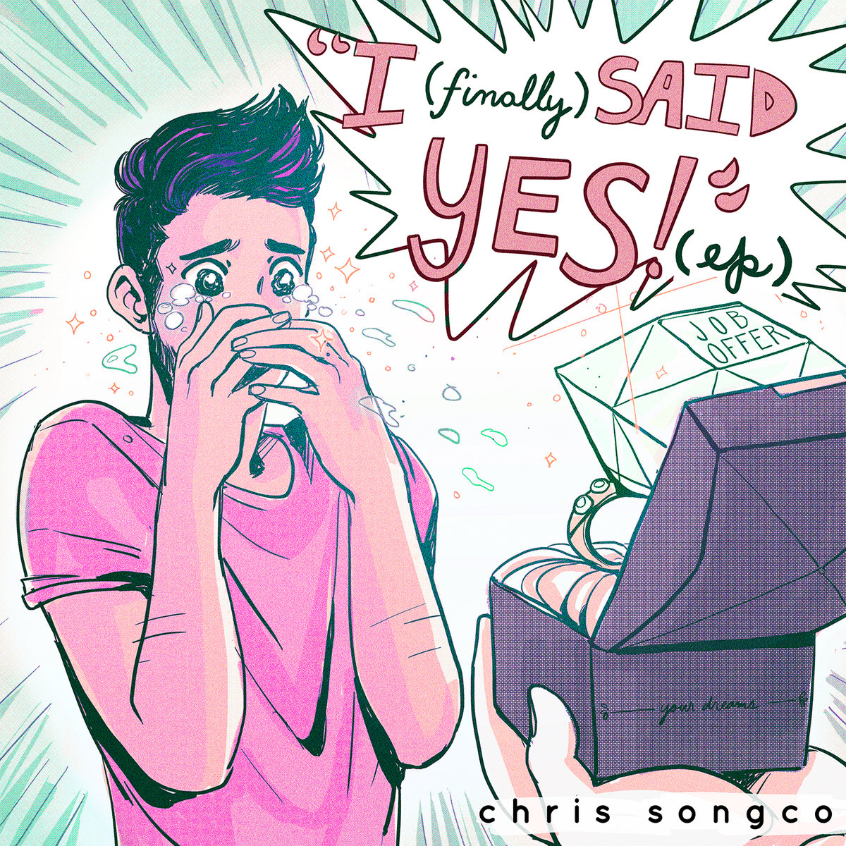 "I (Finally) Said Yes!" EP | Chris Songco