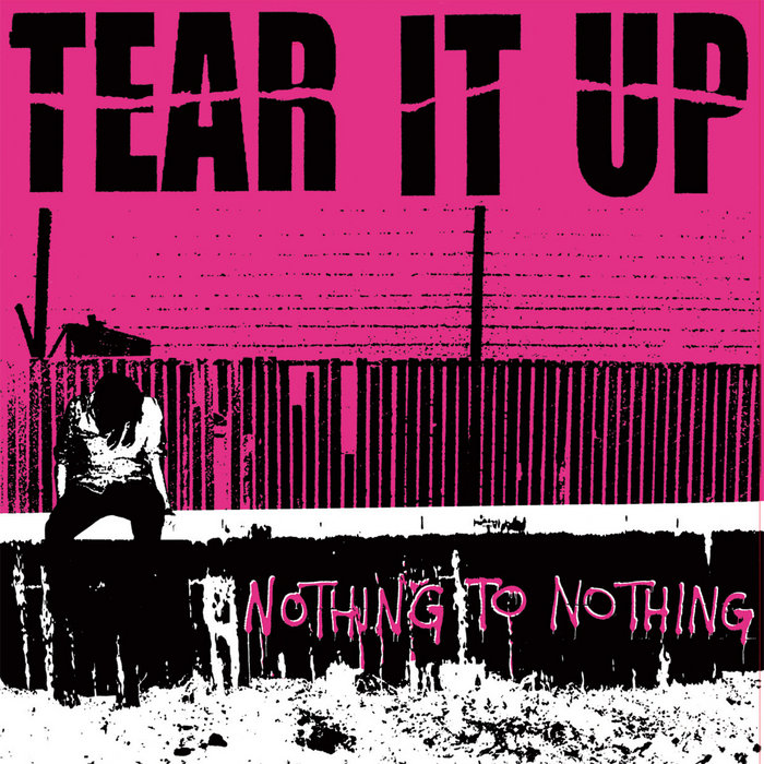 SFU056 TEAR IT UP "Nothing To Nothing" | Six Feet Under Records