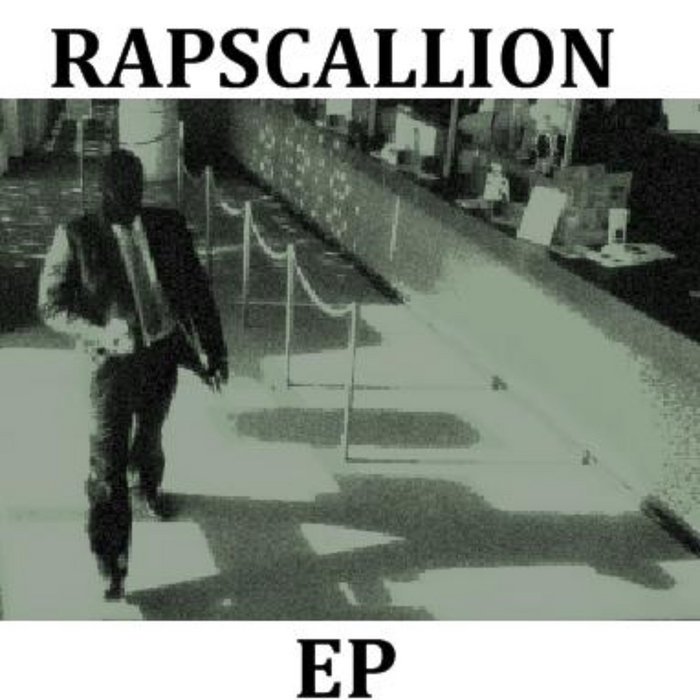 Rapscallion EP | Rapscallion