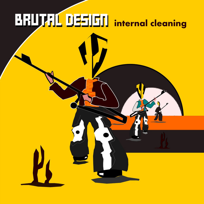 Internal cleaning | Brutal Design