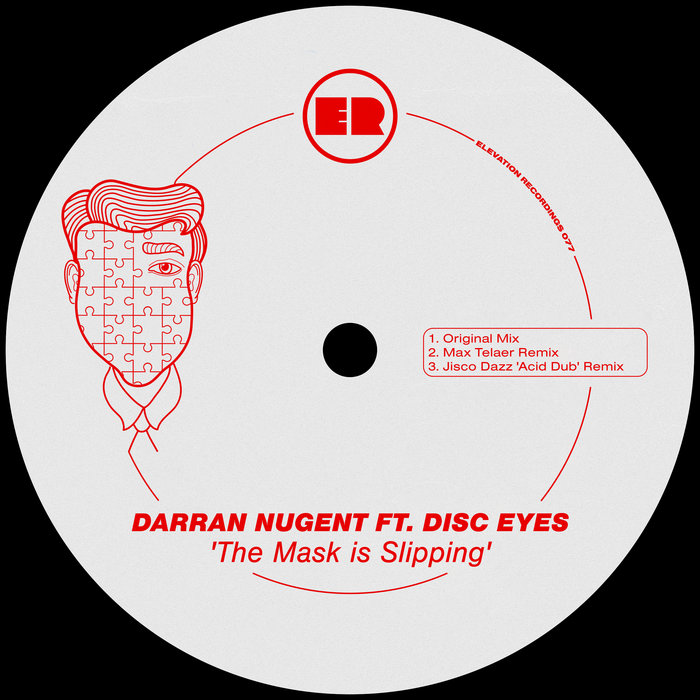 The Mask is Slipping Ft. Disc Eyes | Darran Nugent