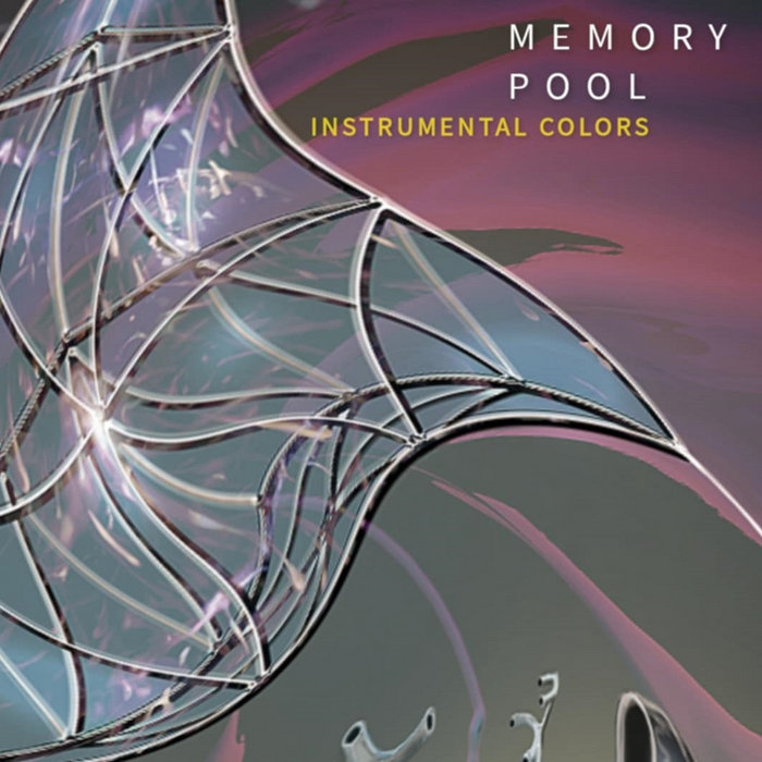 INSTRUMENTAL COLORS | MEMORY POOL