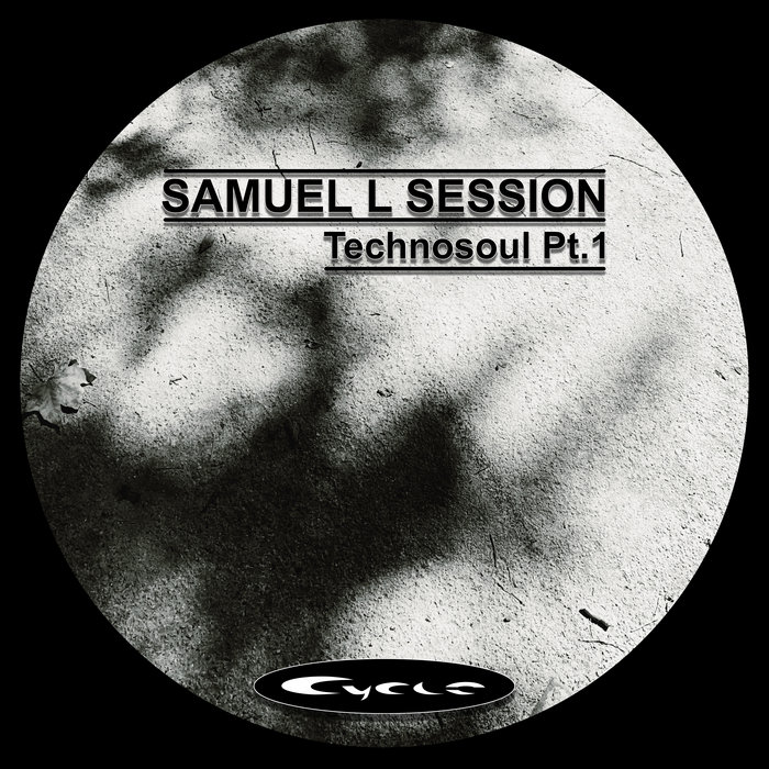 Technosoul Pt.1 | Samuel L Session | Cycle by Samuel L Session