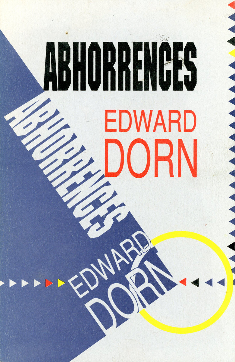 Abhorrences - Ed Dorn in Albuquerque | Larry Goodell