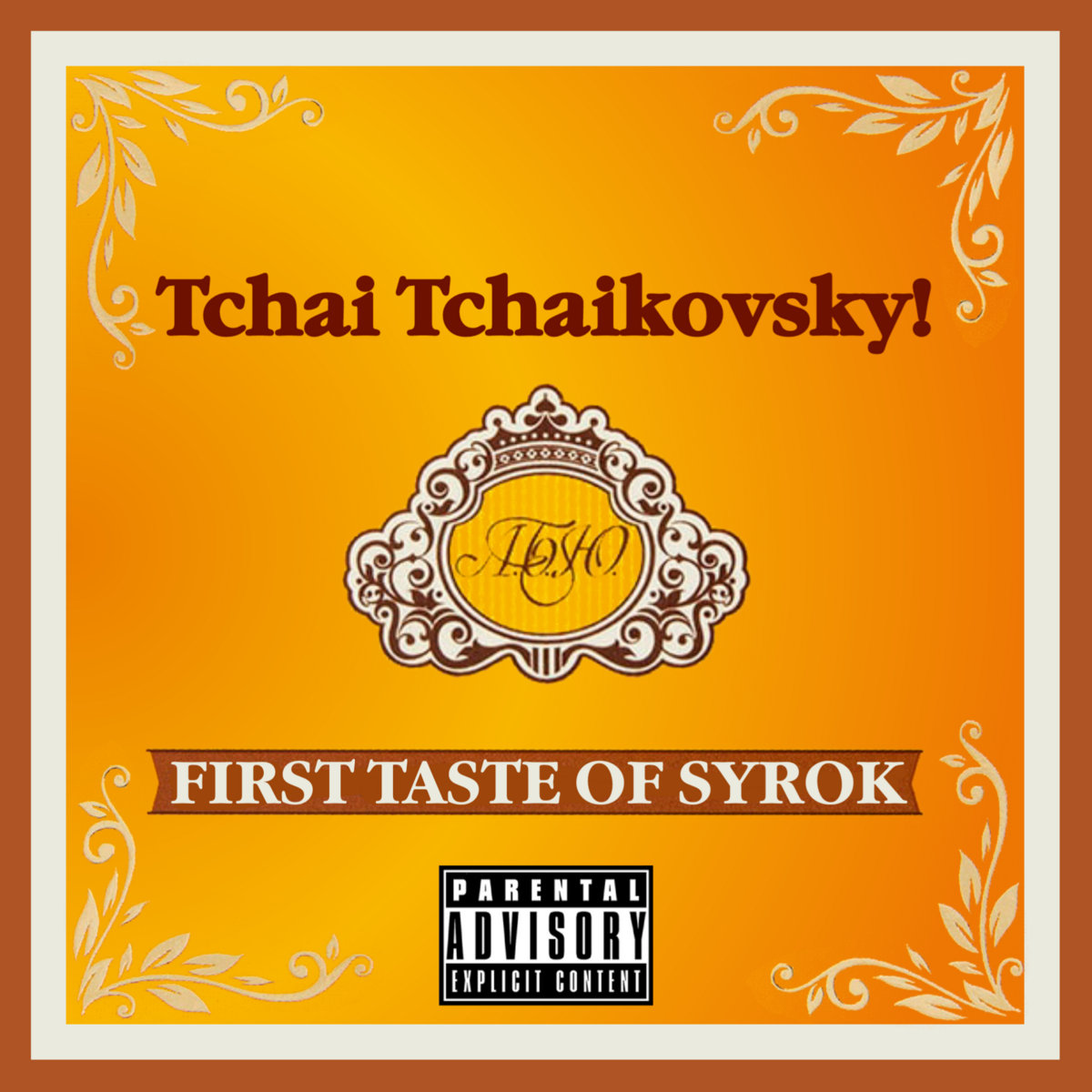 FIRST TASTE OF SYROK | Tchai Tchaikovsky!