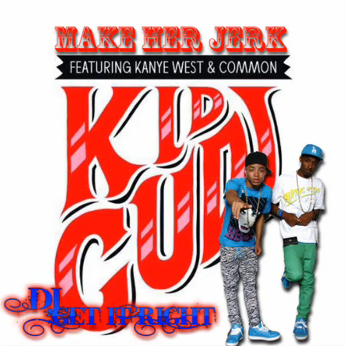 Make Her Jerk | DJ Get It Right