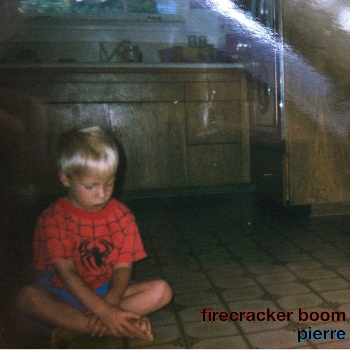 Firecracker Boom | Pierre