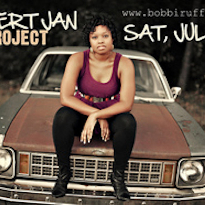 The Robert Jan Project | Bobbi Ruffin