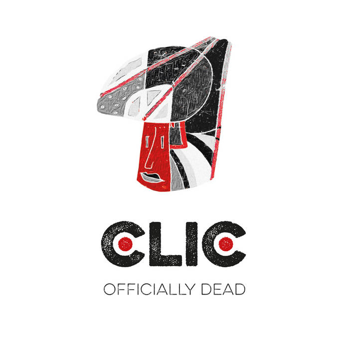 Officially Dead | CLIC