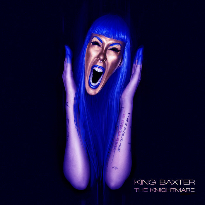 THE KNIGHTMARE | King Baxter