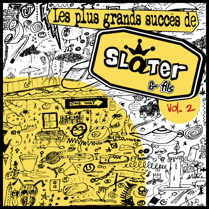 Les plus grands succès de Slater & fils, vol. 2 | Slater et Fils