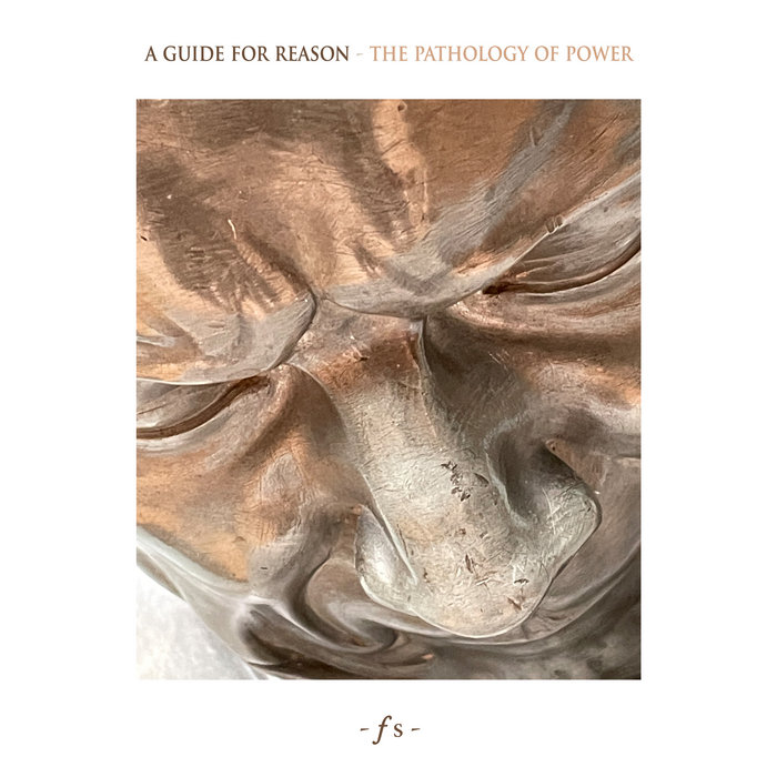 The Pathology Of Power | A Guide For Reason | faith strange