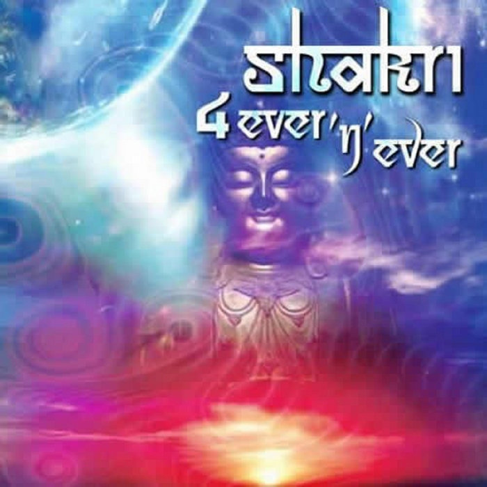 4 Ever 'n' Ever | Shakri (Moonsun Records) | Moonsun Records