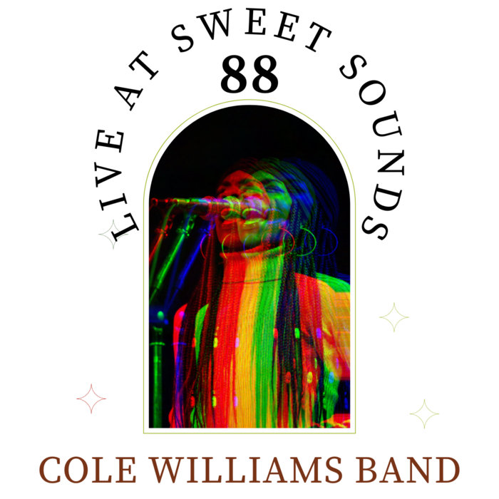 88 Live At Sweet Sounds Studio | The Cole Williams Band