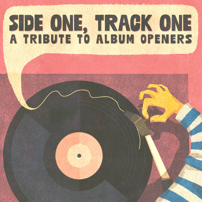 Side One, Track One: A Tribute to Album Openers | Something Merry