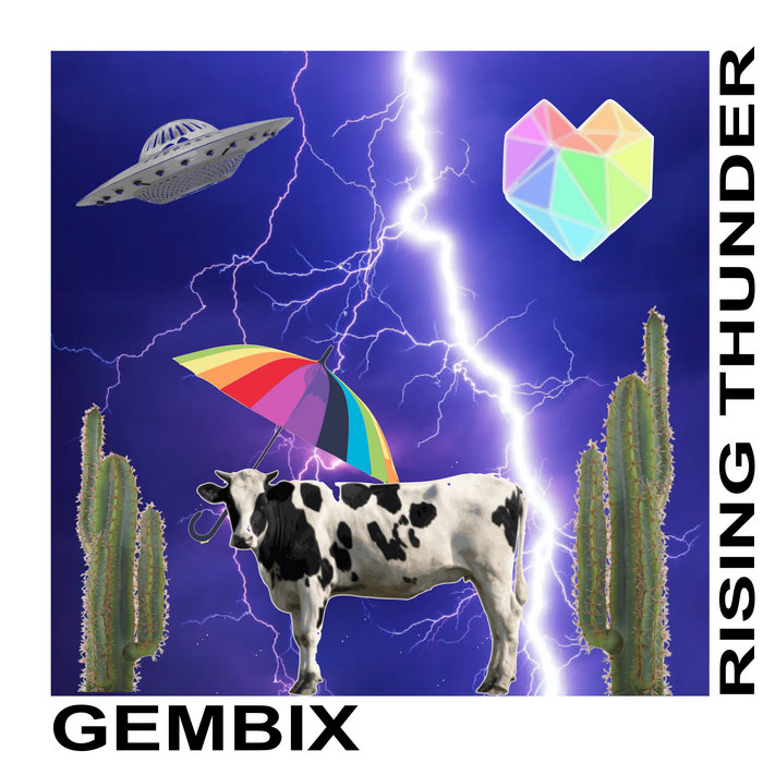 Rising Thunder EP - 021 Digital Series | Gembix