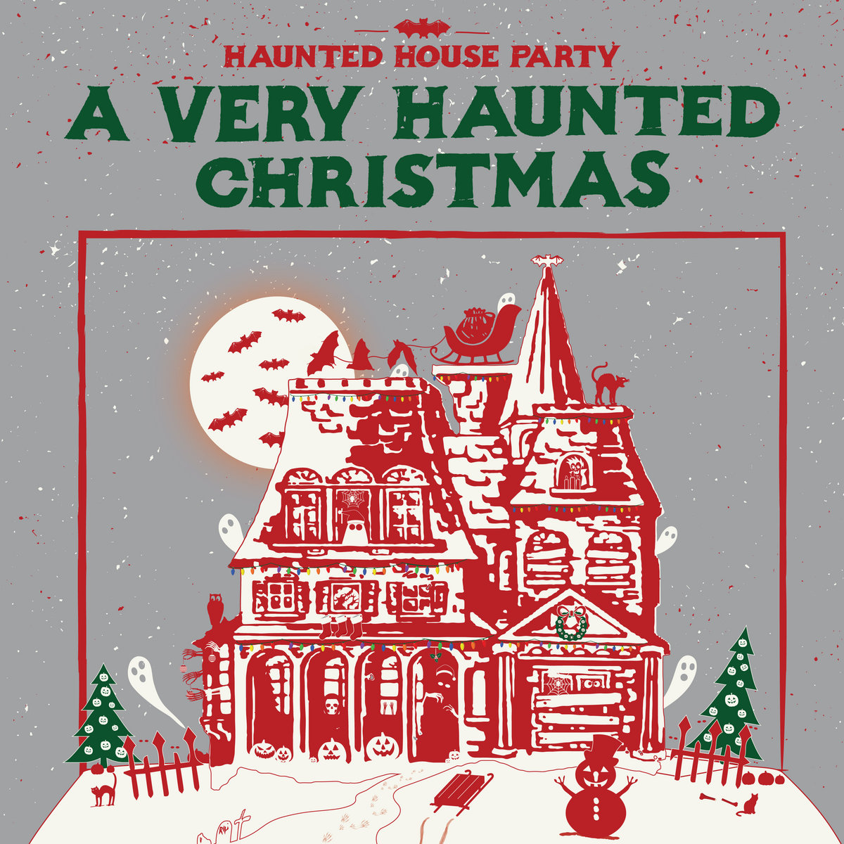 A Very Haunted Christmas | Haunted House Party