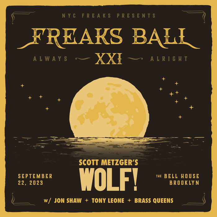 Live At Freak's Ball XXI | WOLF!