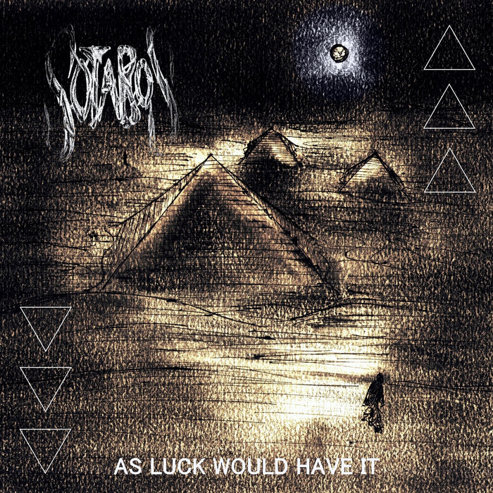 As Luck Would Have It | SOTABOS