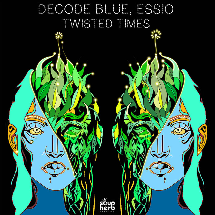 SH163 Decode Blue, Essio - Twisted Times EP | Decode Blue, Essio ...