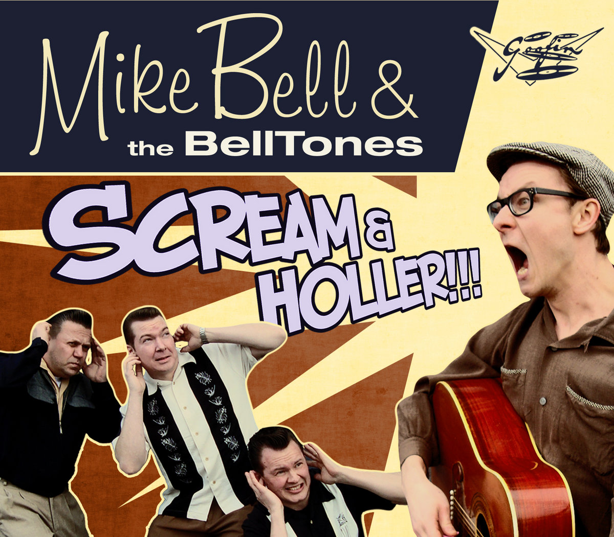 Scream & Holler | Mike Bell & The Belltones