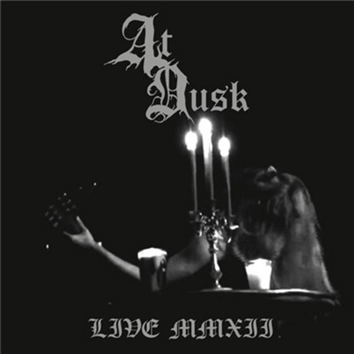 Live MMXII | At Dusk