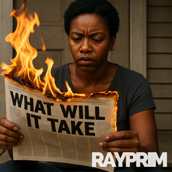 What Will It Take | Ray Prim