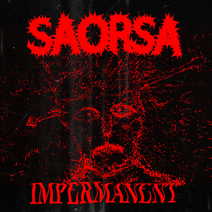 Saorsa Impermanent Ep Grindwar Records