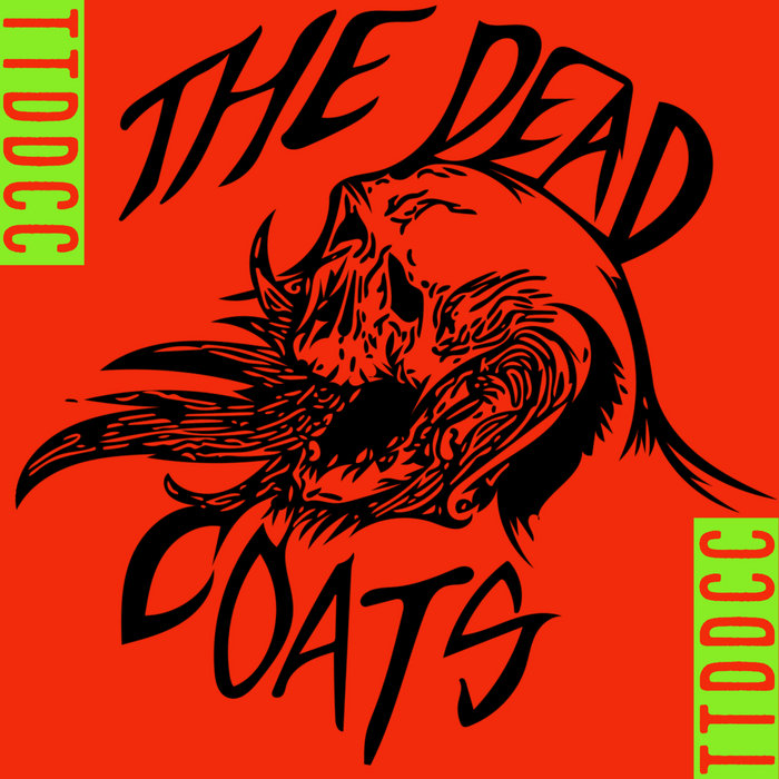 TTDDCC | The Dead Coats