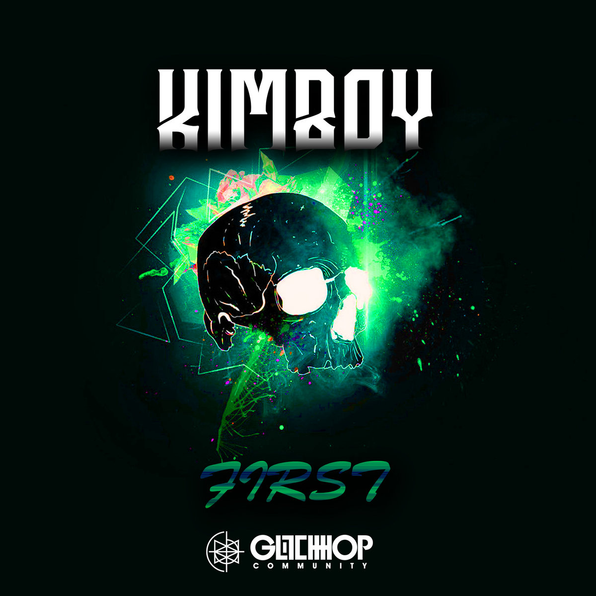 Kimboy - First | Glitch Hop Community