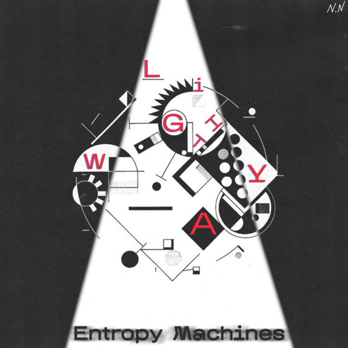 LIGHT WAY - Entropy Machines [ОЧІ 013] | ОЧІ