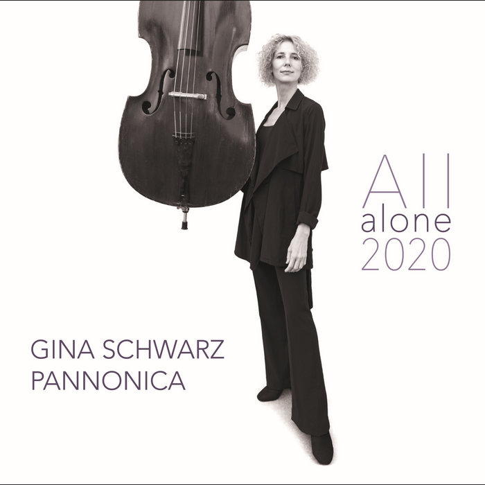 All alone 2020 | Gina Schwarz Pannonica | Gina Schwarz